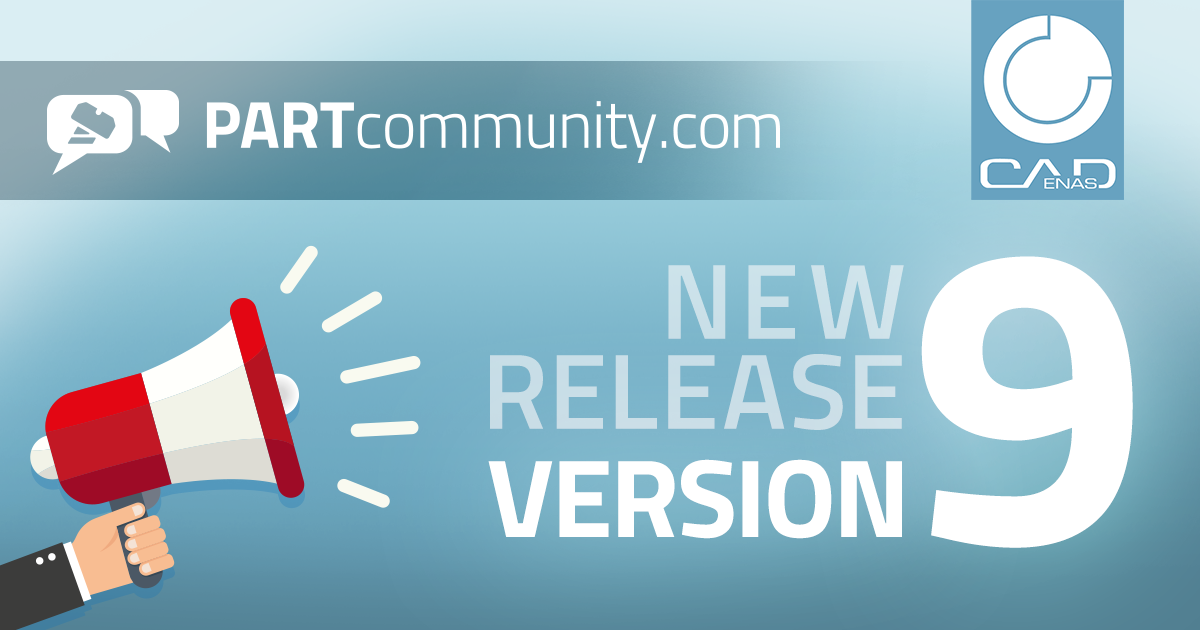 New PARTcommunity Version 9 captivates through optimized 3D CAD ...