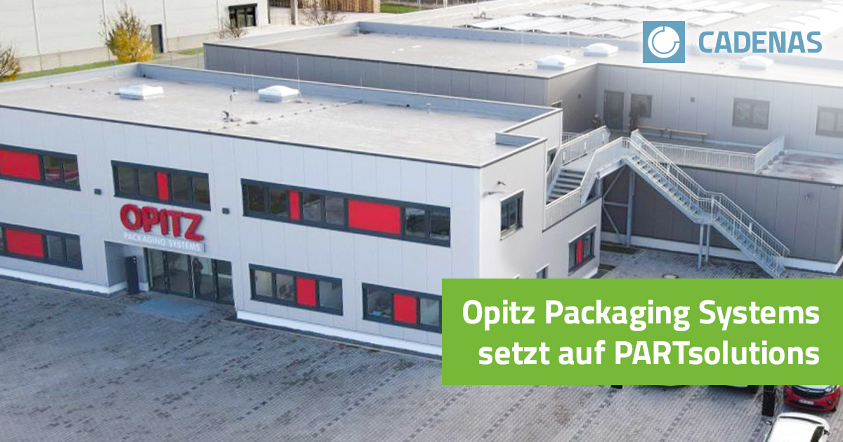 Opitz beschleunigt Konstruktionsprozesse mit CADENAS