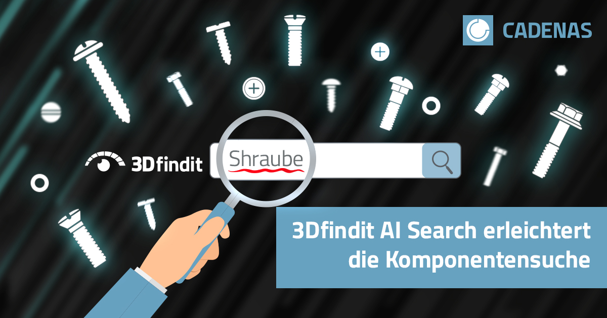 Besser suchen – schneller finden: AI auf 3Dfindit optimiert Suchergebnisse