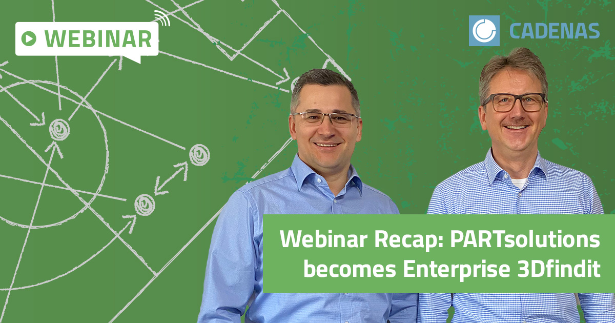 Webinar highlights: PARTsolutions becomes Enterprise 3Dfindit
